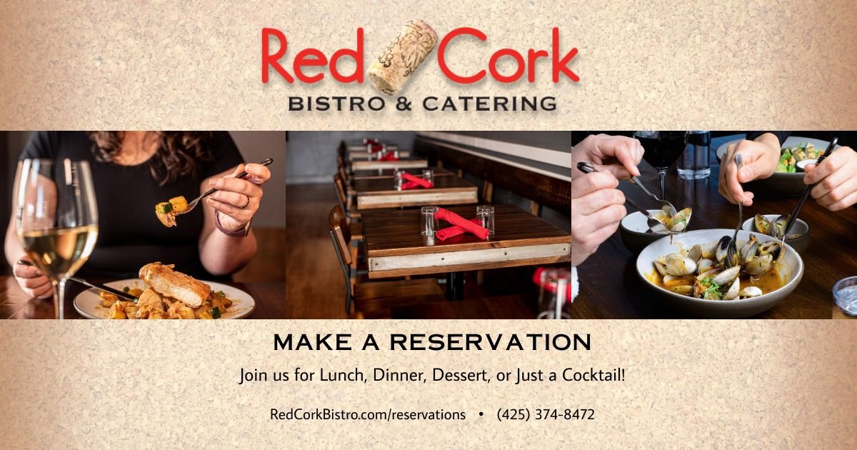 Reservations - Lunch & Dinner at Red Cork Bistro & Catering in Mukilteo, WA